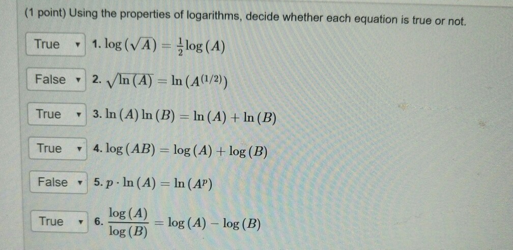 Solved (1 point) Using the properties of logarithms, decide | Chegg.com
