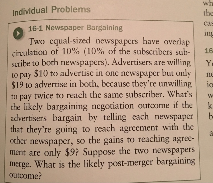 Solved Newspaper Bargaining Two equal-sized newspapers have | Chegg.com