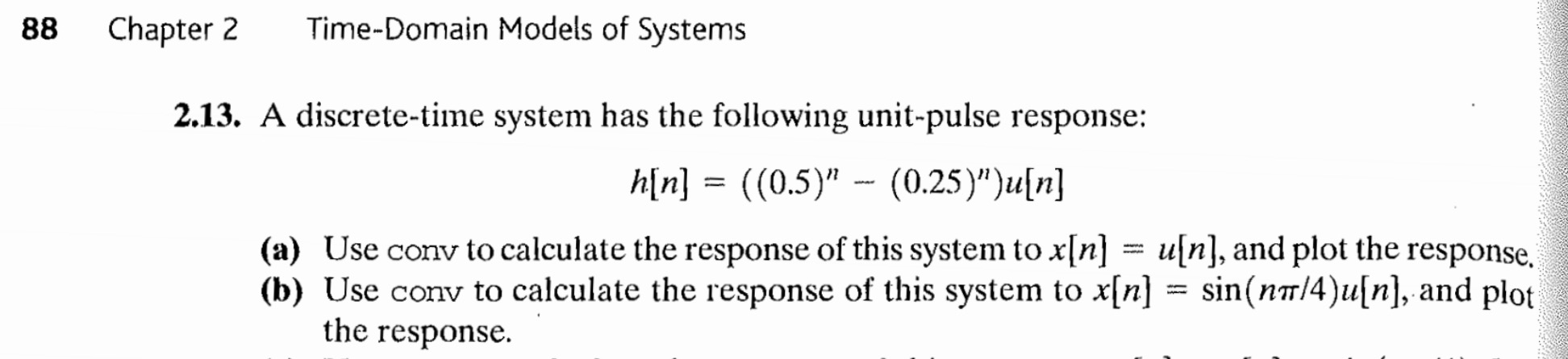 Solved Time-Domain Models of Systems A discrete-time system | Chegg.com