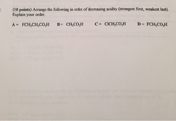 Solved Arrange the following in order of decreasing acidity | Chegg.com