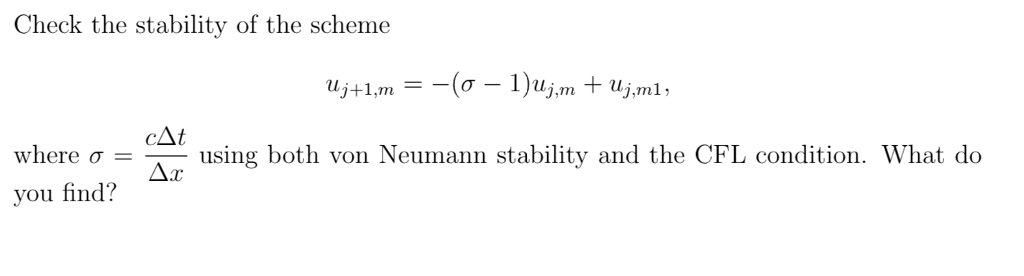 Check the stability of the scheme where σ-E using | Chegg.com