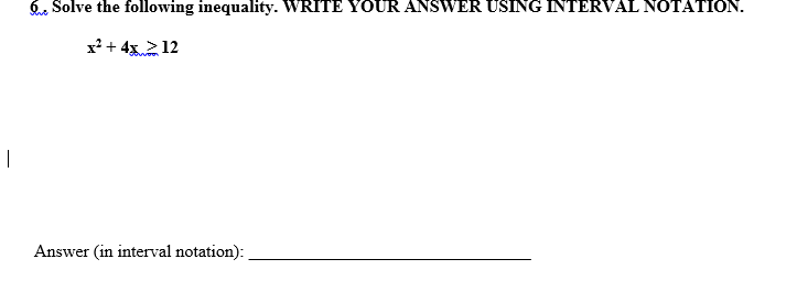 Solved Solve the following inequality. WRITE YOUR ANSWER | Chegg.com