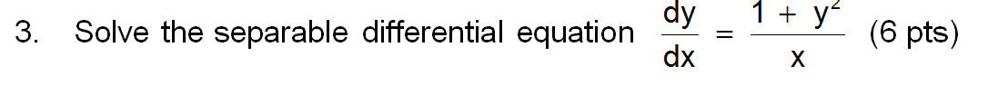 Solved Solve the separable differential equation dy/dx = 1 + | Chegg.com