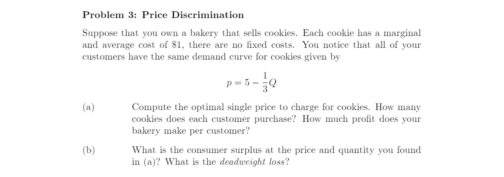 Solved Suppose that you own a bakery that sells cookies. | Chegg.com
