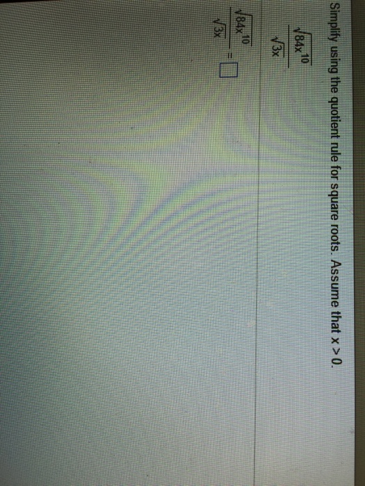 Solved Simplify using the quotient rule for square roots. | Chegg.com