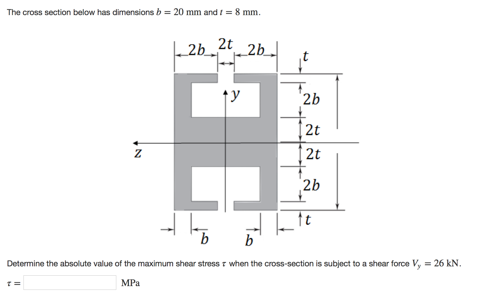Solved Determine the absolute value of the maximum shear | Chegg.com