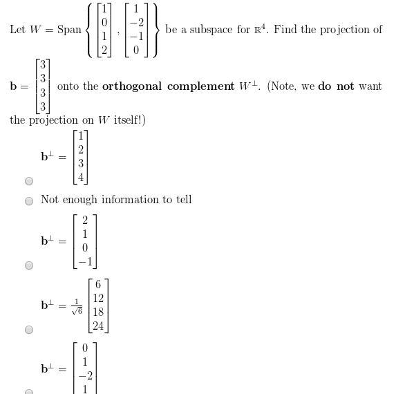Solved Let W = Span | | | |-| be a subspace for R. Find the | Chegg.com
