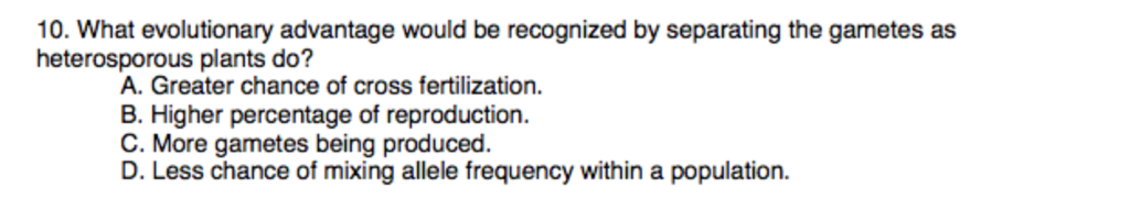 Solved 10. What evolutionary advantage would be recognized | Chegg.com