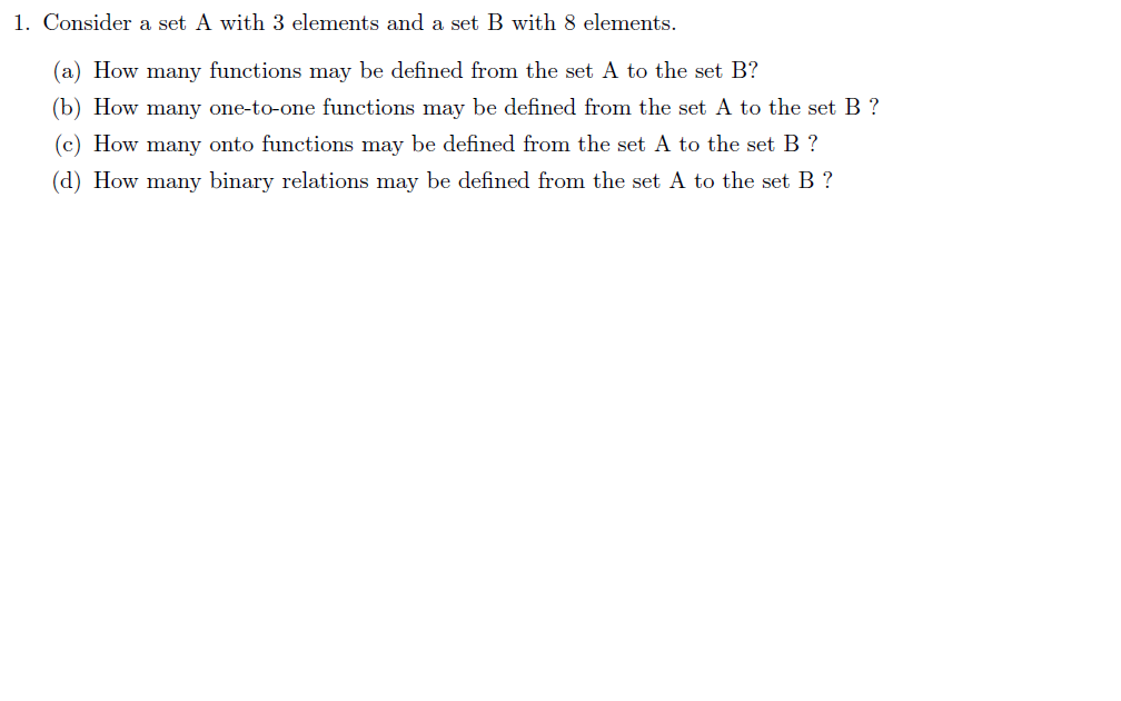 Solved 1 Consider A Set A With 3 Elements And A Set B With