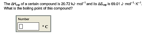 Solved The Delta H vap of a certain compound is 20 72 kJ | Chegg.com