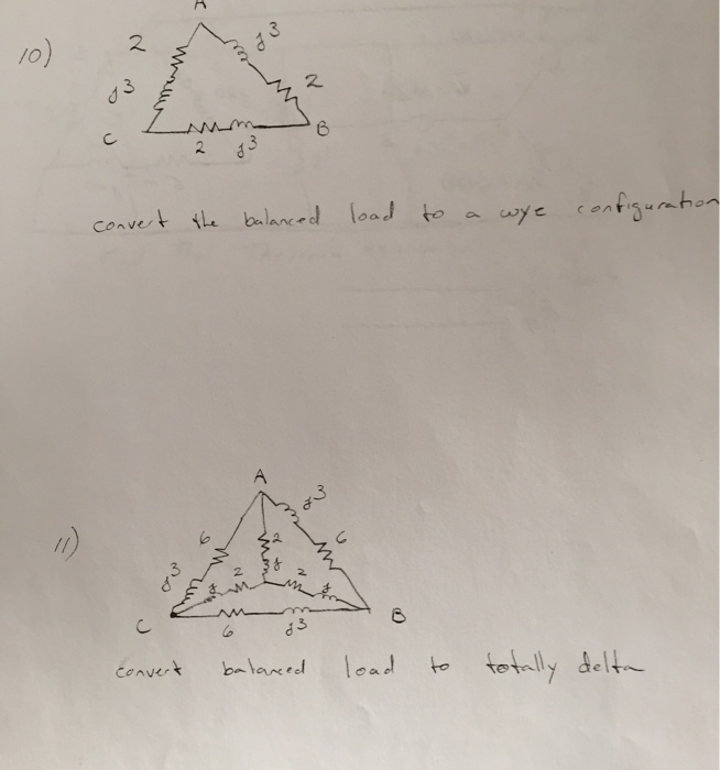 Solved Convert the balance load to a wye configuration | Chegg.com