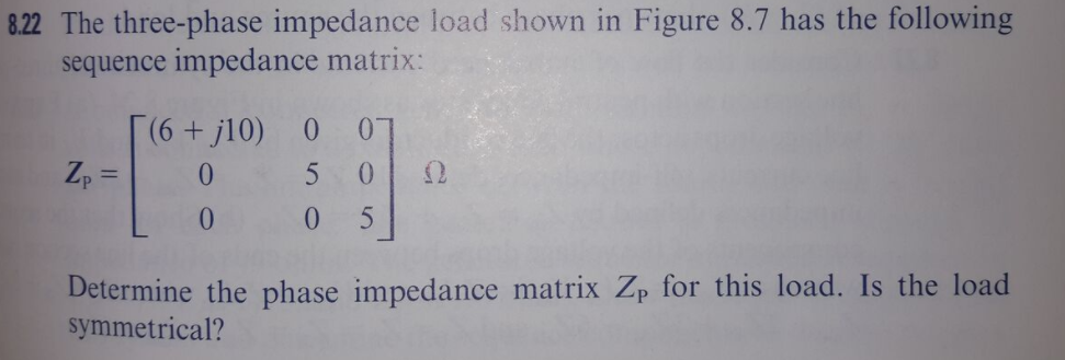 Solved 822 The three-phase impedance load shown in Figure | Chegg.com