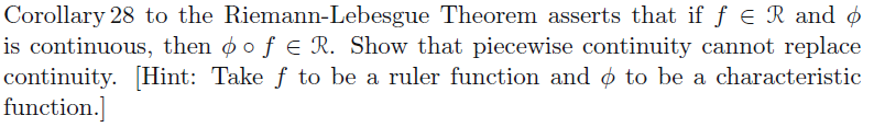 Solved Corollary 28 to the Riemann-Lebesgue Theorem asserts | Chegg.com