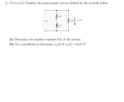 Solved 4. (Corrected) Consider the input-output system | Chegg.com