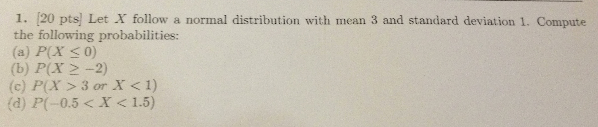 Solved Let X follow a normal distribution with mean 3 and | Chegg.com