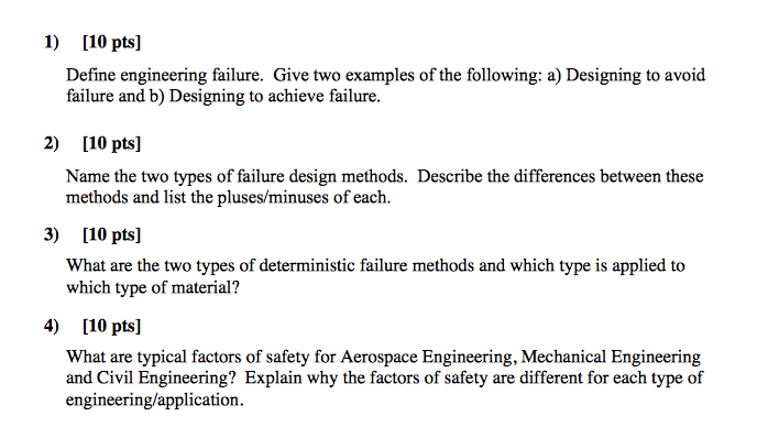 Solved Define engineering failure. Give two examples of the | Chegg.com