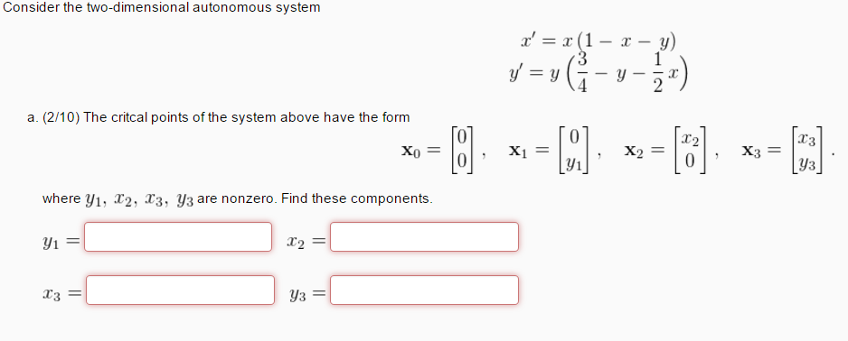 Consider the two-dimensional autonomous system x' = x | Chegg.com