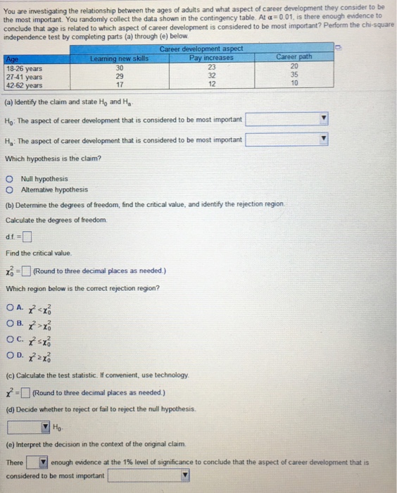 Solved You are investigating the relationship between the | Chegg.com