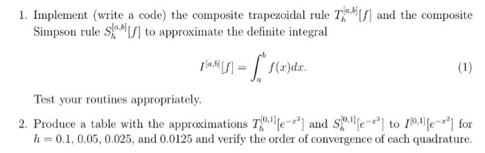 Solved Implement (write a code) the composite trapezoidal | Chegg.com
