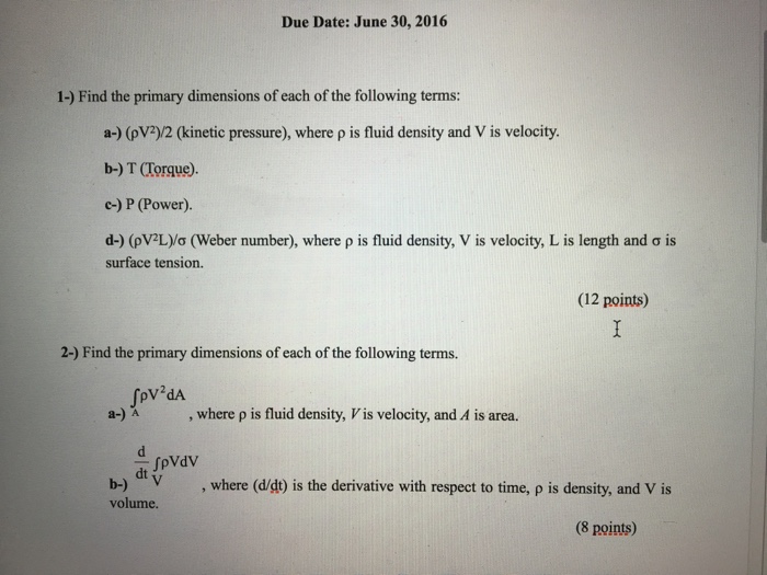 Solved Find the primary dimensions of each of the following | Chegg.com