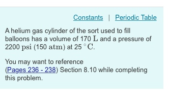 Solved Constants Periodic Table A helium gas cylinder of the | Chegg.com