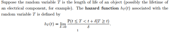 Solved Suppose the random variable T is the length of life | Chegg.com