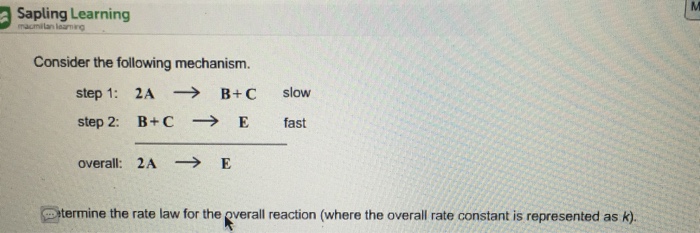 Solved Consider the following mechanism. step 1: 2A | Chegg.com