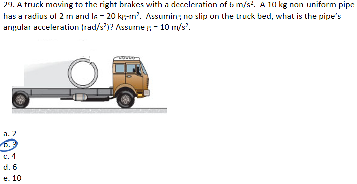 Solved A truck moving to the right brakes with a | Chegg.com