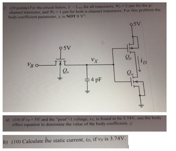 Solved For the circuit below, L = L_min for all transistors. | Chegg.com