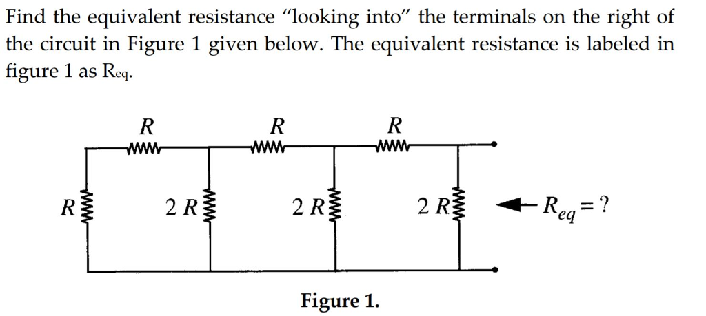 Solved Find the equivalent resistance "looking into" the | Chegg.com