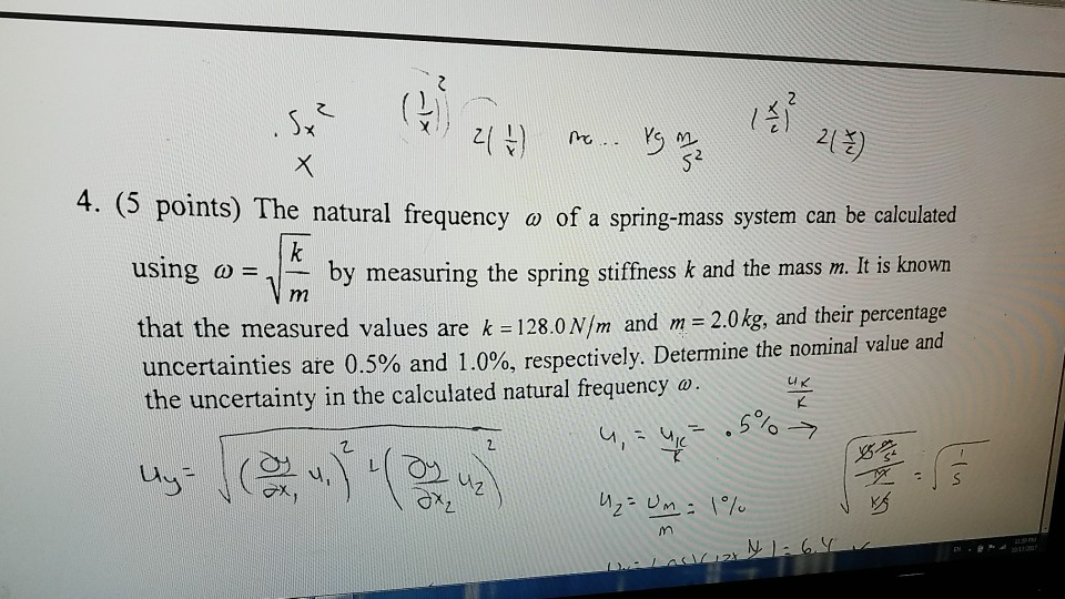 Solved 1승 4. (5 points) The natural frequency ω of a | Chegg.com