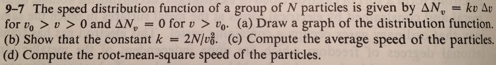 Solved The speed distribution function of a group of N | Chegg.com