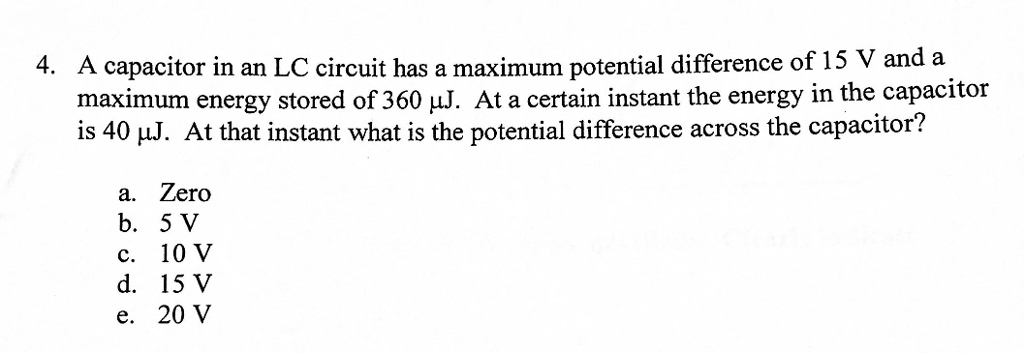 Solved A capacitor in an LC circuit has a maximum potential | Chegg.com