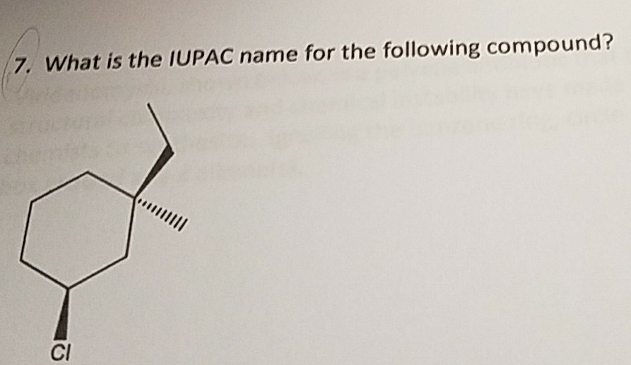 Solved What is the IUPAC name for the following compound? | Chegg.com