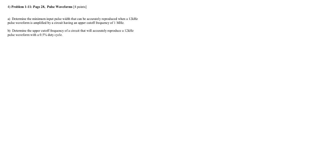 Solved Determine the minimum input pulse width that can be | Chegg.com