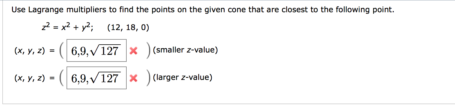 Solved Use Lagrange multipliers to find the points on the | Chegg.com