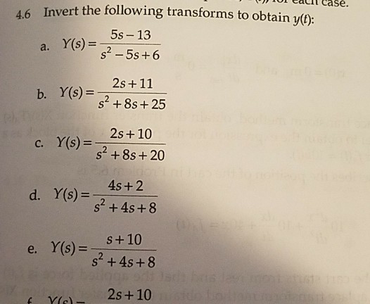 Solved DOL eacil case. 6 Invert the following transforms to | Chegg.com