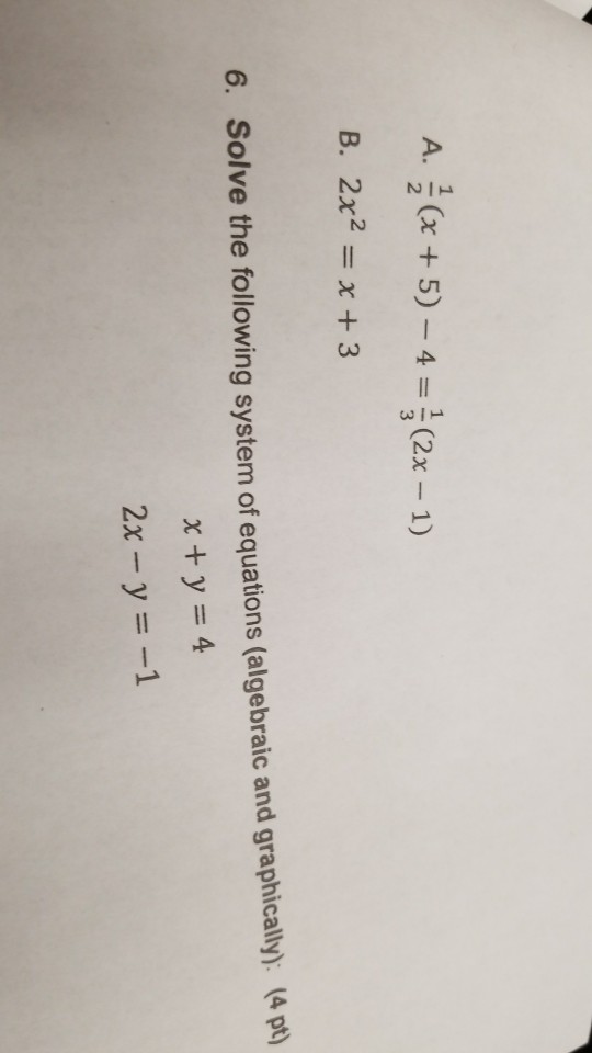 Solved 6. Solve the following system of equations (algebraic | Chegg.com