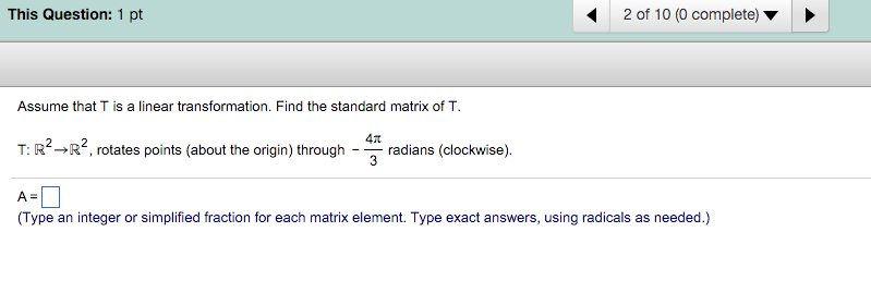 Solved Assume that T is a linear transformation. Find the | Chegg.com