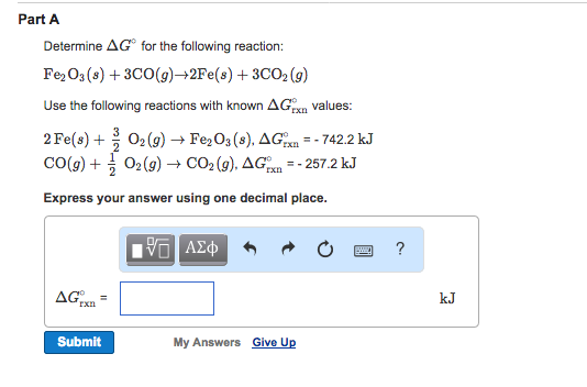 Solved Determine delta G degree for the following reaction: | Chegg.com