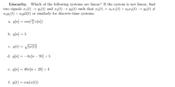 Solved Linearity. Which of the following systems are linear? | Chegg.com