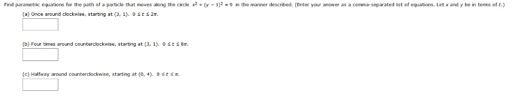 Solved Find parametric equations for the path of a particle | Chegg.com