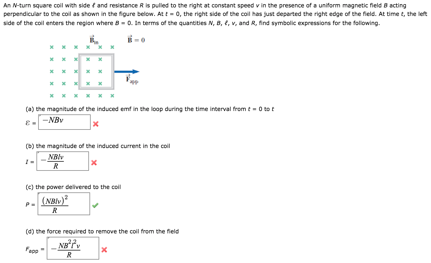 Solved An N-turn square coil with sidef and resistance R is | Chegg.com