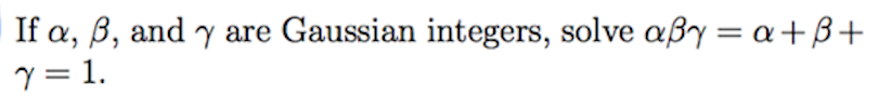 Solved If alpha, Beta, and gamma are Gaussian integers, | Chegg.com