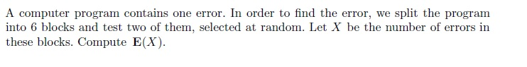 Solved A computer program contains one error. In order to | Chegg.com