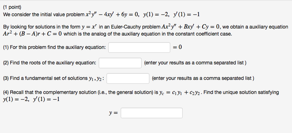 Solved We consider the initial value problem x^2y" - 4xy' + | Chegg.com
