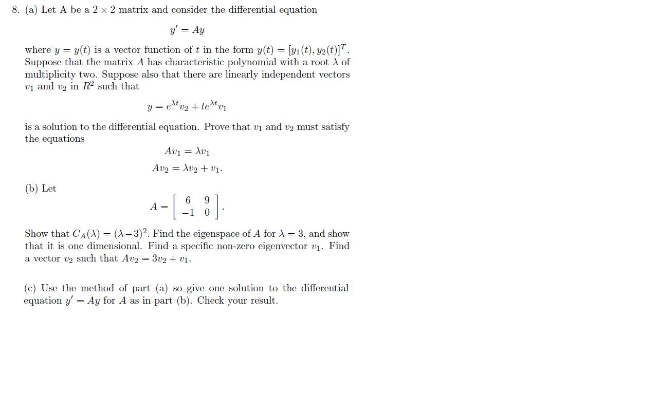 Let A be a 2 times 2 matrix and consider the | Chegg.com