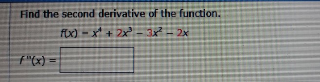 Solved Find the second derivative of the function f"(x) | Chegg.com
