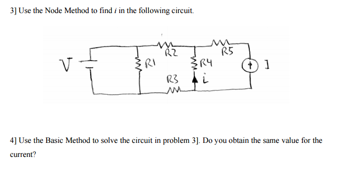 Solved Use the Node Method to find i in the following | Chegg.com