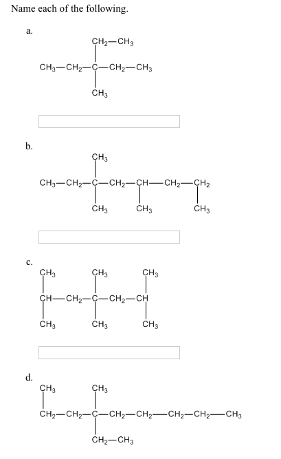 Solved Name each of the following a. H2-CH CH3-CH | Chegg.com